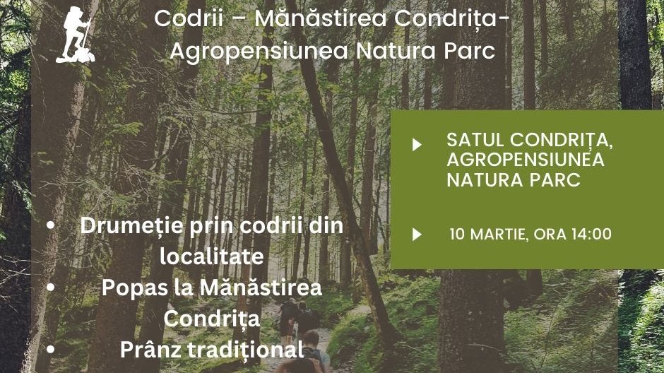 Drumeţie: „Codrii – Mănăstirea Condrița- agropensiunea Natura Parc ...